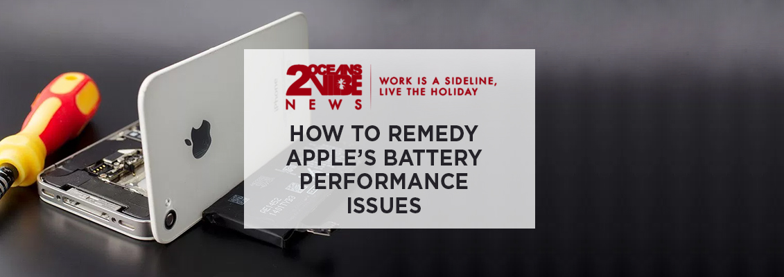 How To Remedy Apple’s Battery Performance Issues - MANBOX